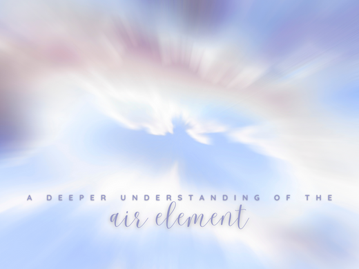 A Deeper Understanding of the Air Element - Angelic Roots